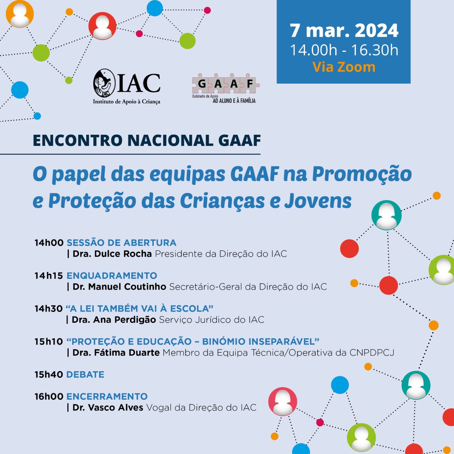 Encontro Nacional GAAF “O Papel das equipas GAAF na Promoção e Proteção ...